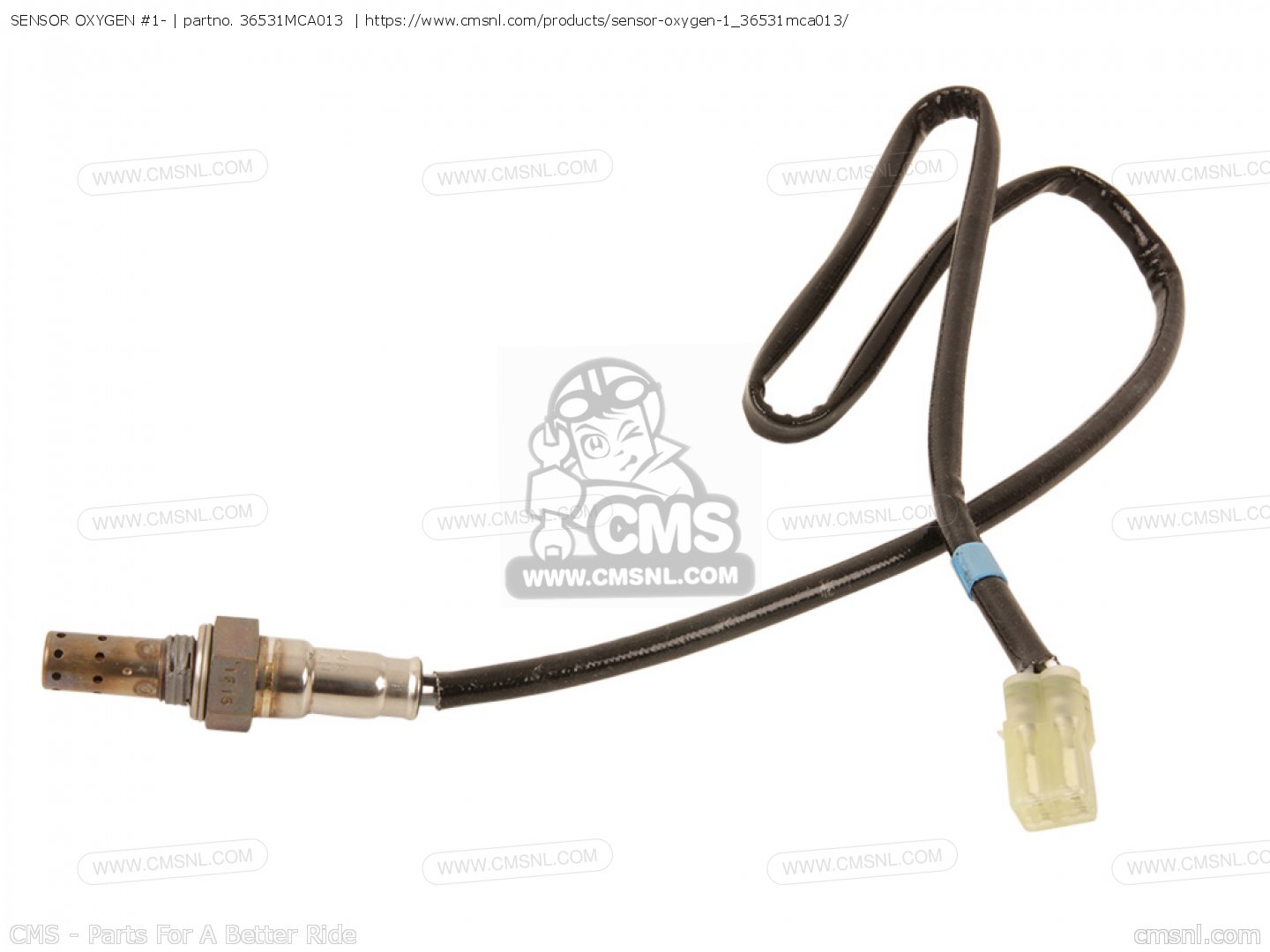 36531MCA013: SENSOR OXYGEN #1- Honda - buy the 36531-MCA-013 at CMSNL