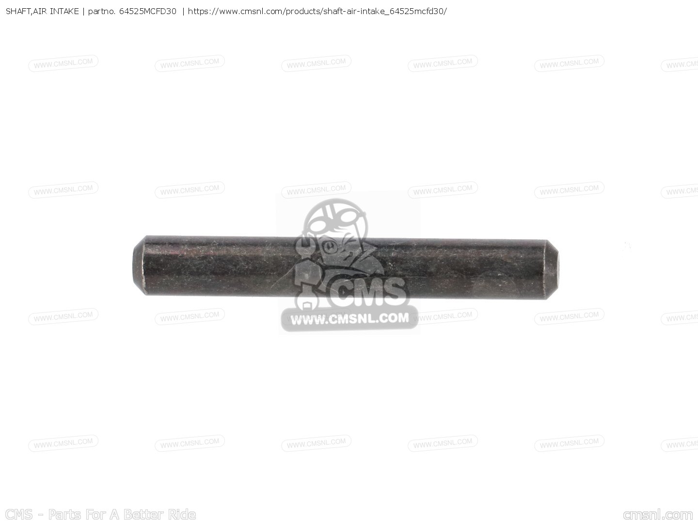 64525MCFD30: SHAFT,AIR INTAKE Honda - buy the 64525-MCF-D30 at CMSNL