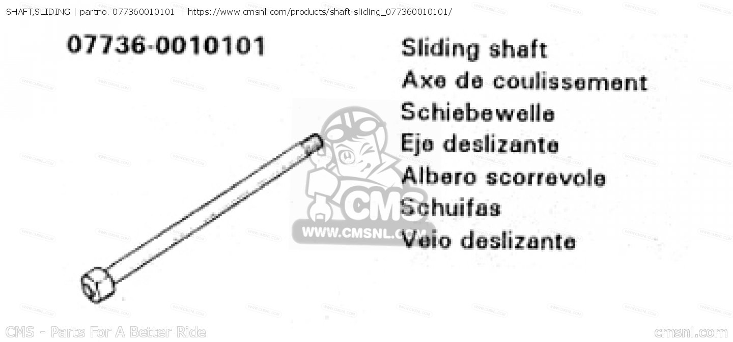 077360010101: SHAFT,SLIDING Honda - buy the 07736-0010101 at CMSNL