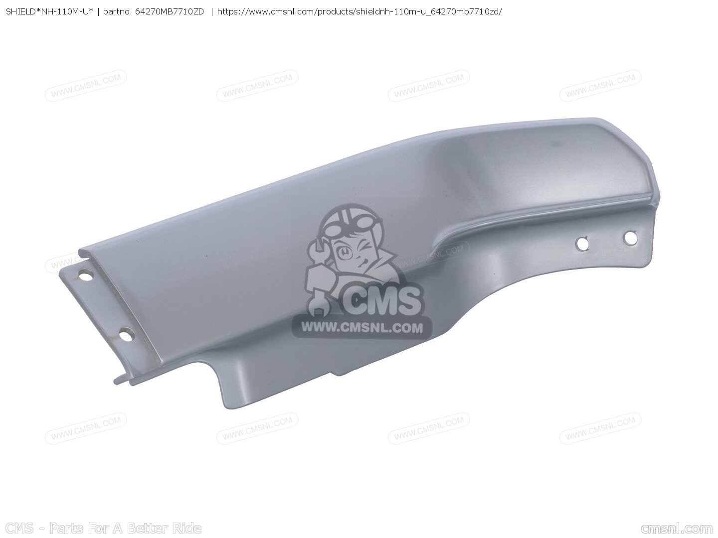 64270MB7710ZD: SHIELD*NH-110M-U* Honda - buy the 64270-MB7-710ZD at CMSNL