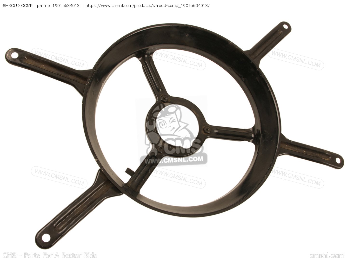 19015634013: Shroud Comp Honda - buy the 19015-634-013 at CMSNL