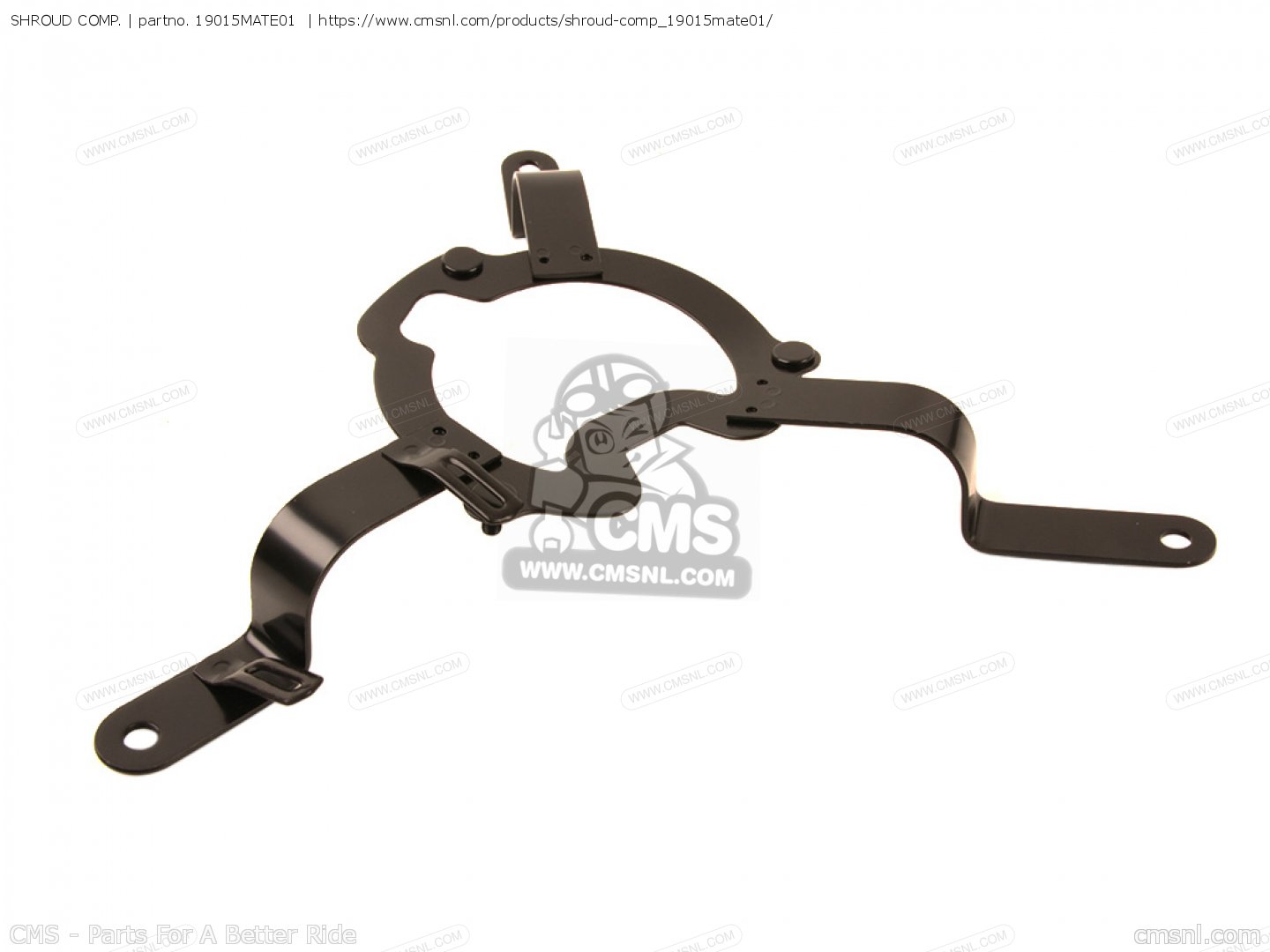 19015MATE01: SHROUD COMP. Honda - buy the 19015-MAT-E01 at CMSNL