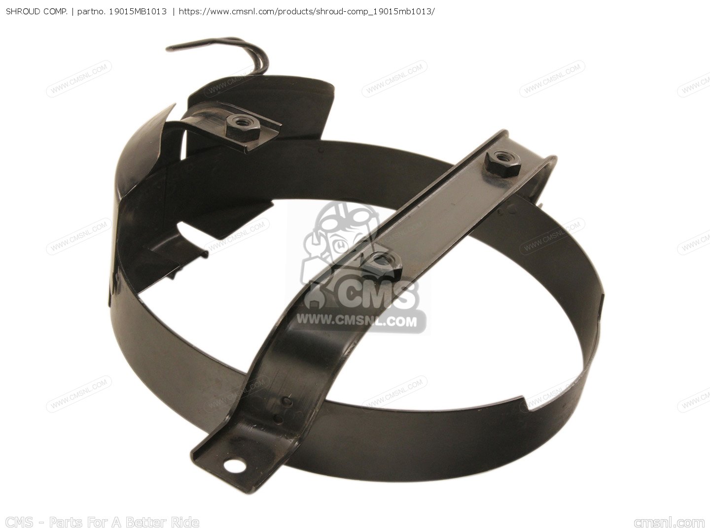 19015MB1013: SHROUD COMP. Honda - buy the 19015-MB1-013 at CMSNL