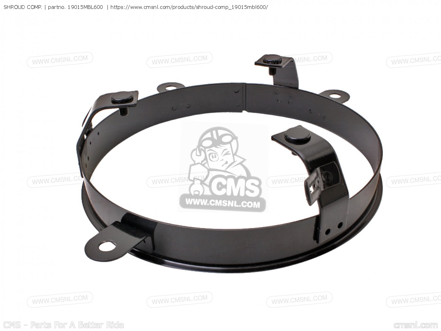 19015MBL600: Shroud Comp. Honda - buy the 19015-MBL-600 at CMSNL