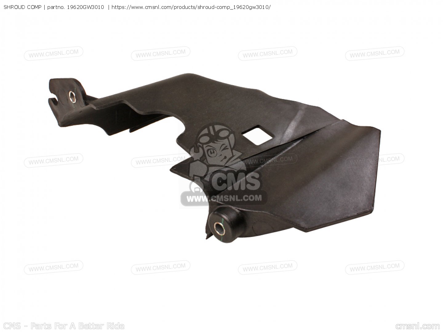 19620GW3010: SHROUD COMP Honda - buy the 19620-GW3-010 at CMSNL