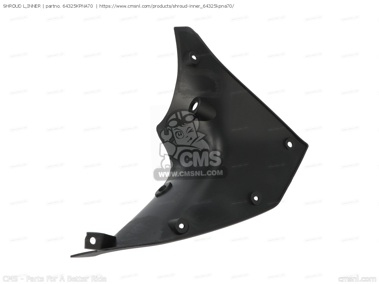 64325KPNA70: SHROUD L,INNER Honda - buy the 64325-KPN-A70 at CMSNL