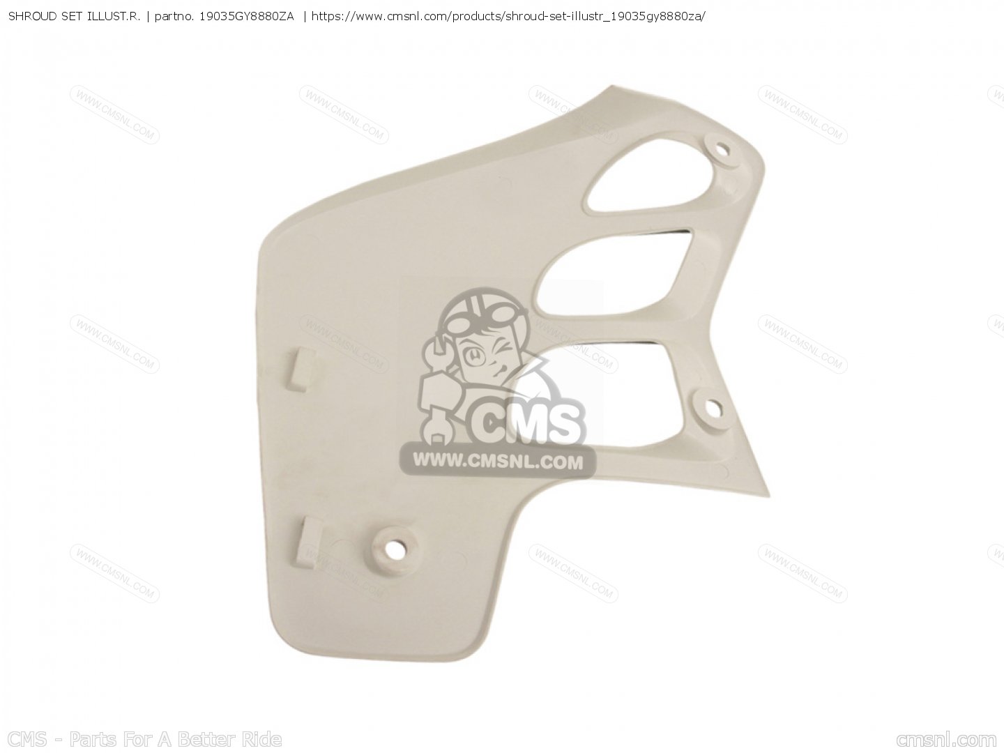 SHROUD SET ILLUST.R. for Honda - order at CMSNL