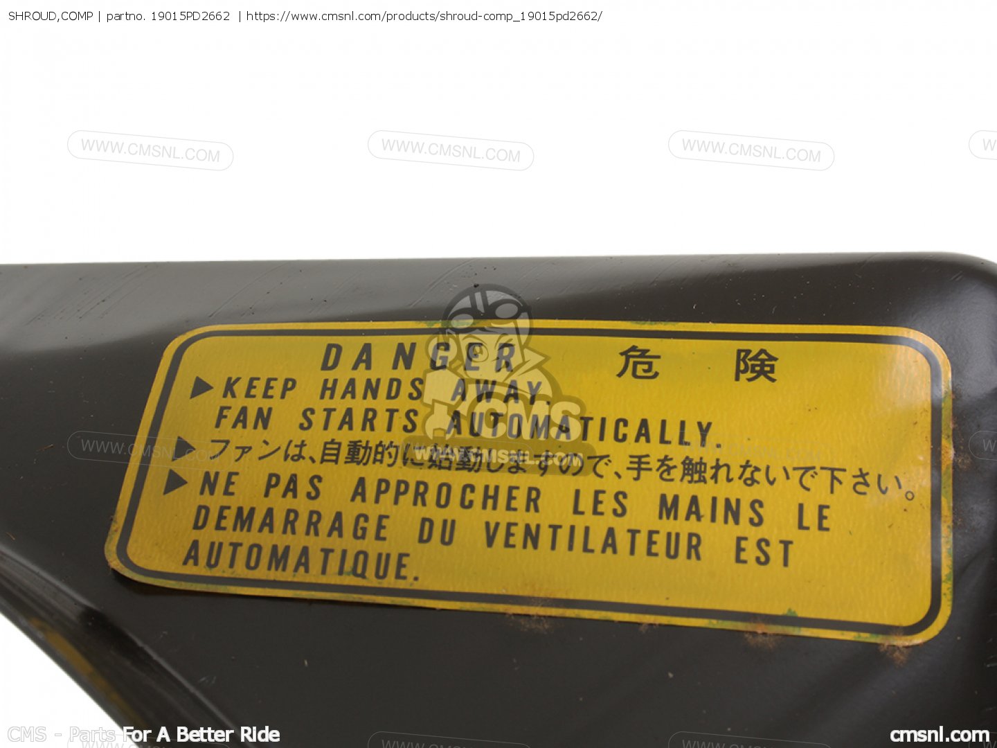 19015PD2662: SHROUD,COMP Honda - buy the 19015-PD2-662 at CMSNL