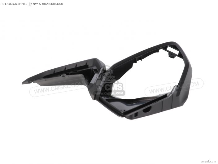 50280K0ND00: SHROUD,R INNER Honda - buy the 50280-K0N-D00 at CMSNL