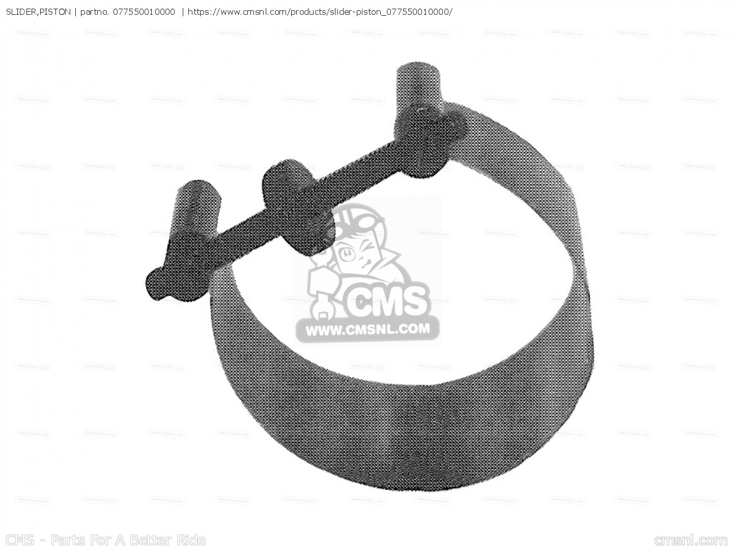077550010000: SLIDER,PISTON Honda - buy the 07755-0010000 at CMSNL