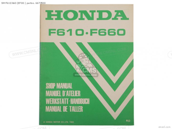 6673500: SM F610/660 (EFGS Honda - buy the 6673500 at CMSNL