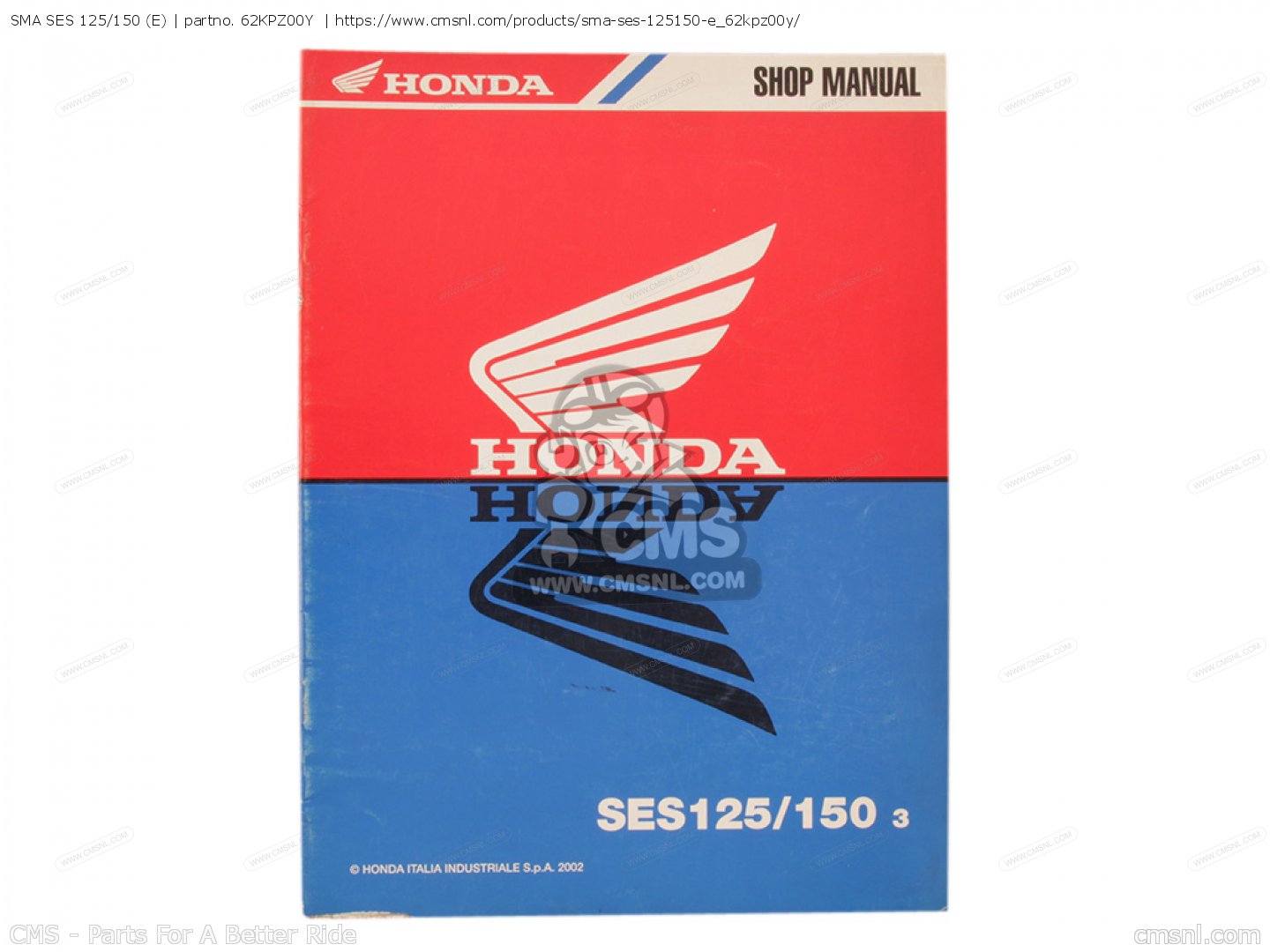 62KPZ00Y: SMA SES 125/150 (E) Honda - buy the 62KPZ00Y at CMSNL