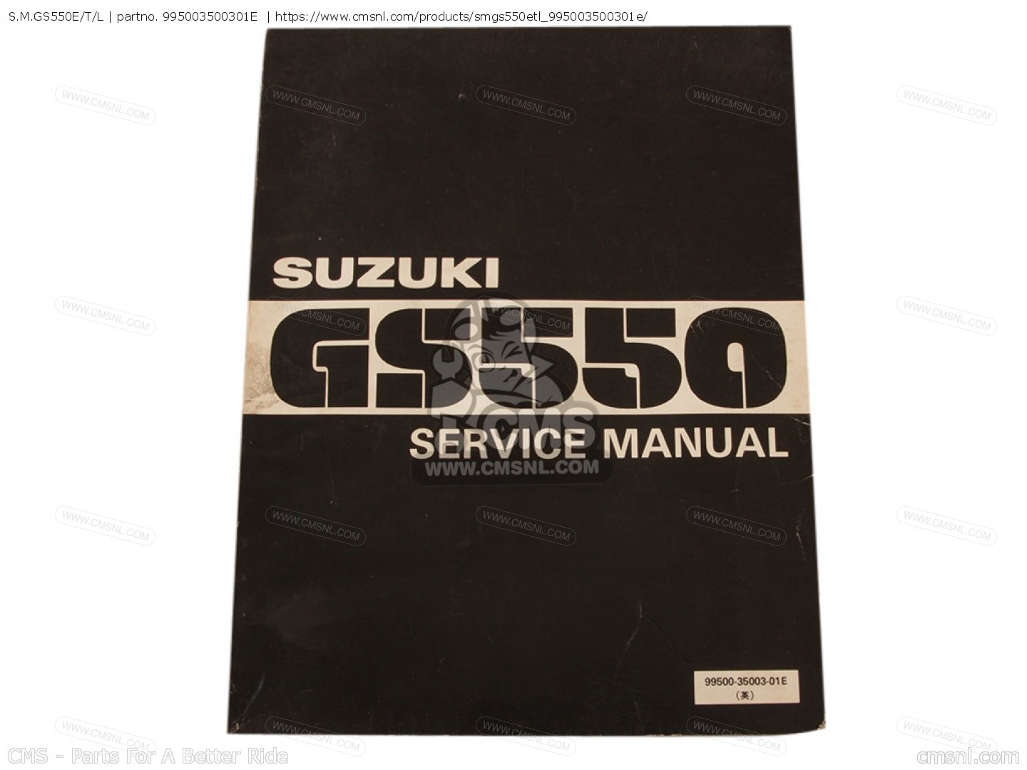 995003500301E: S.M.GS550E/T/L Suzuki - buy the 99500-35003-01E at CMSNL