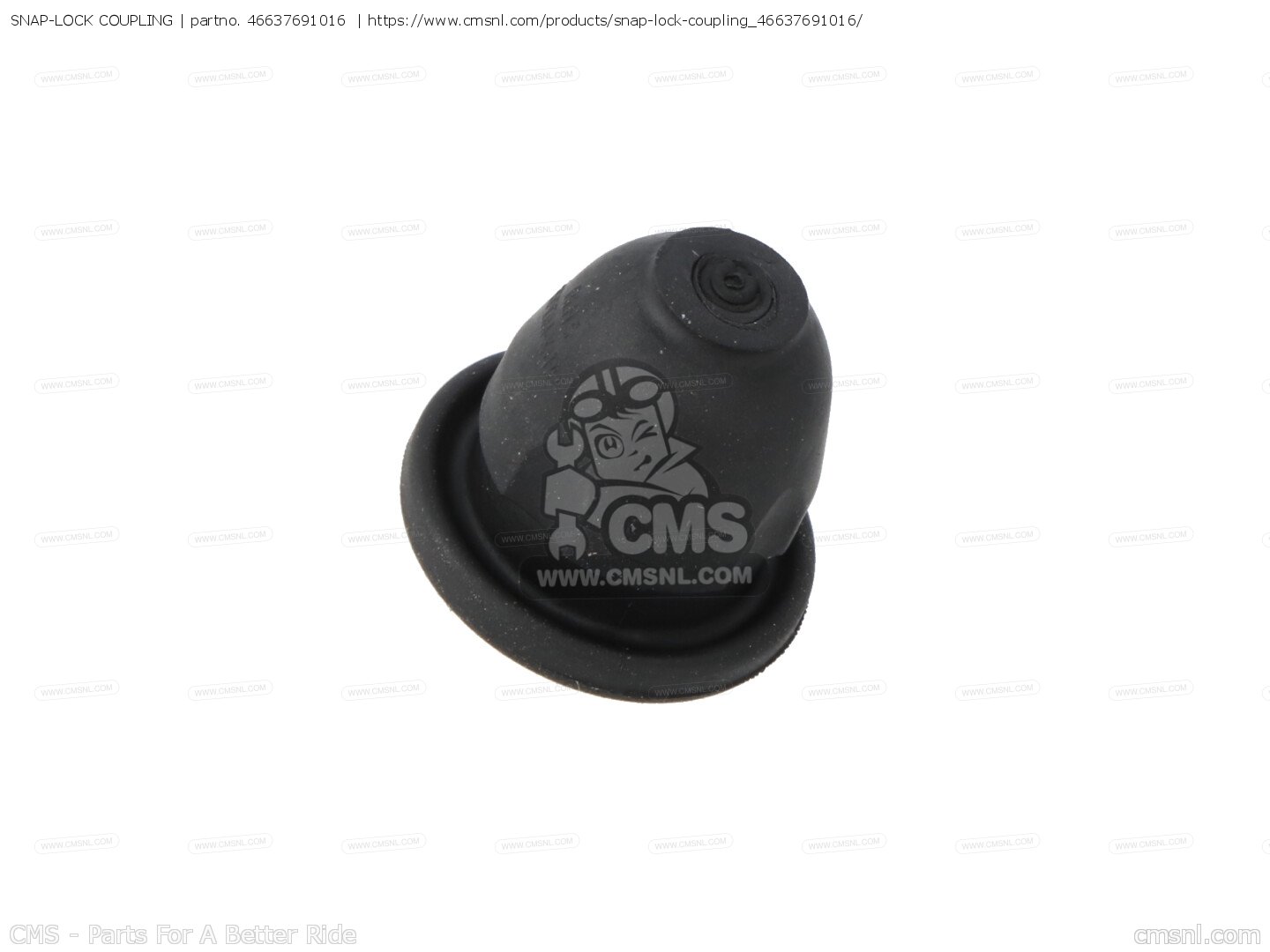 46637691016: SNAP-LOCK COUPLING BMW - buy the 46 63 7 691 016 at CMSNL