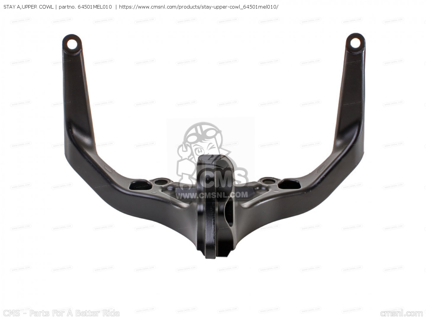 64501MEL010: STAY A,UPPER COWL Honda - buy the 64501-MEL-010 at CMSNL