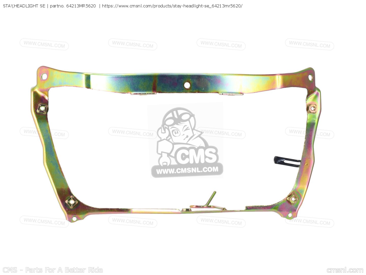 64213MR5620: STAY,HEADLIGHT SE Honda - buy the 64213-MR5-620 at CMSNL