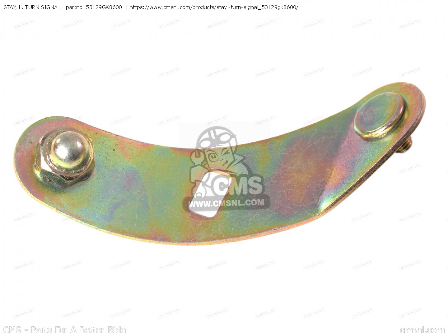 53129GK8600: Stay, L. Turn Signal Honda - buy the 53129-GK8-600 at CMSNL