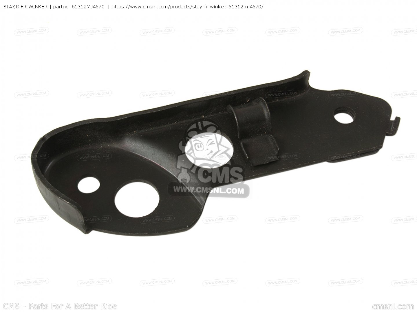 61312MJ4670: STAY,R FR WINKER Honda - buy the 61312-MJ4-670 at CMSNL