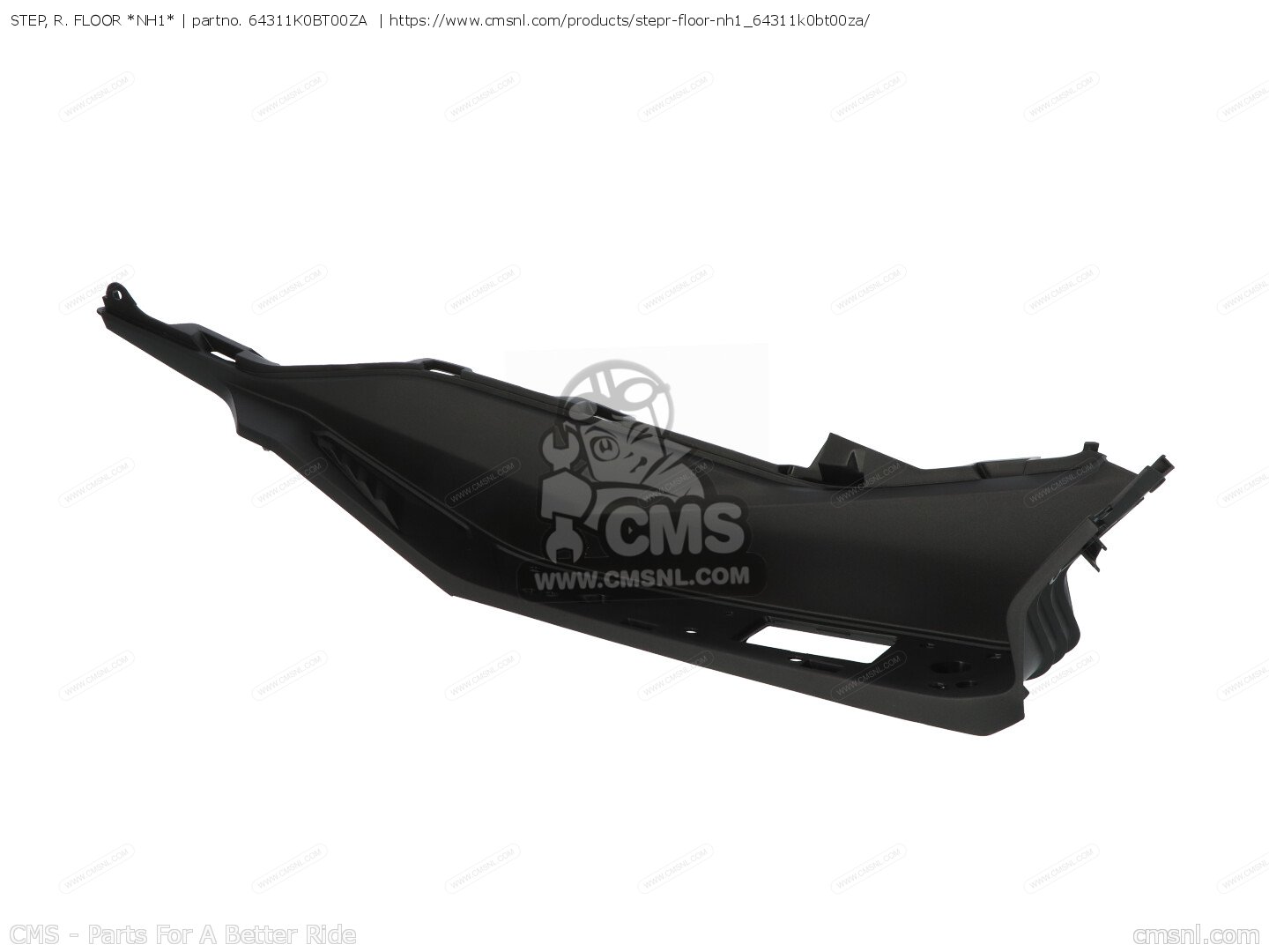 64311K0BT00ZA: STEP,R FLOOR*NH1* Honda - buy the 64311-K0B-T00ZA at CMSNL