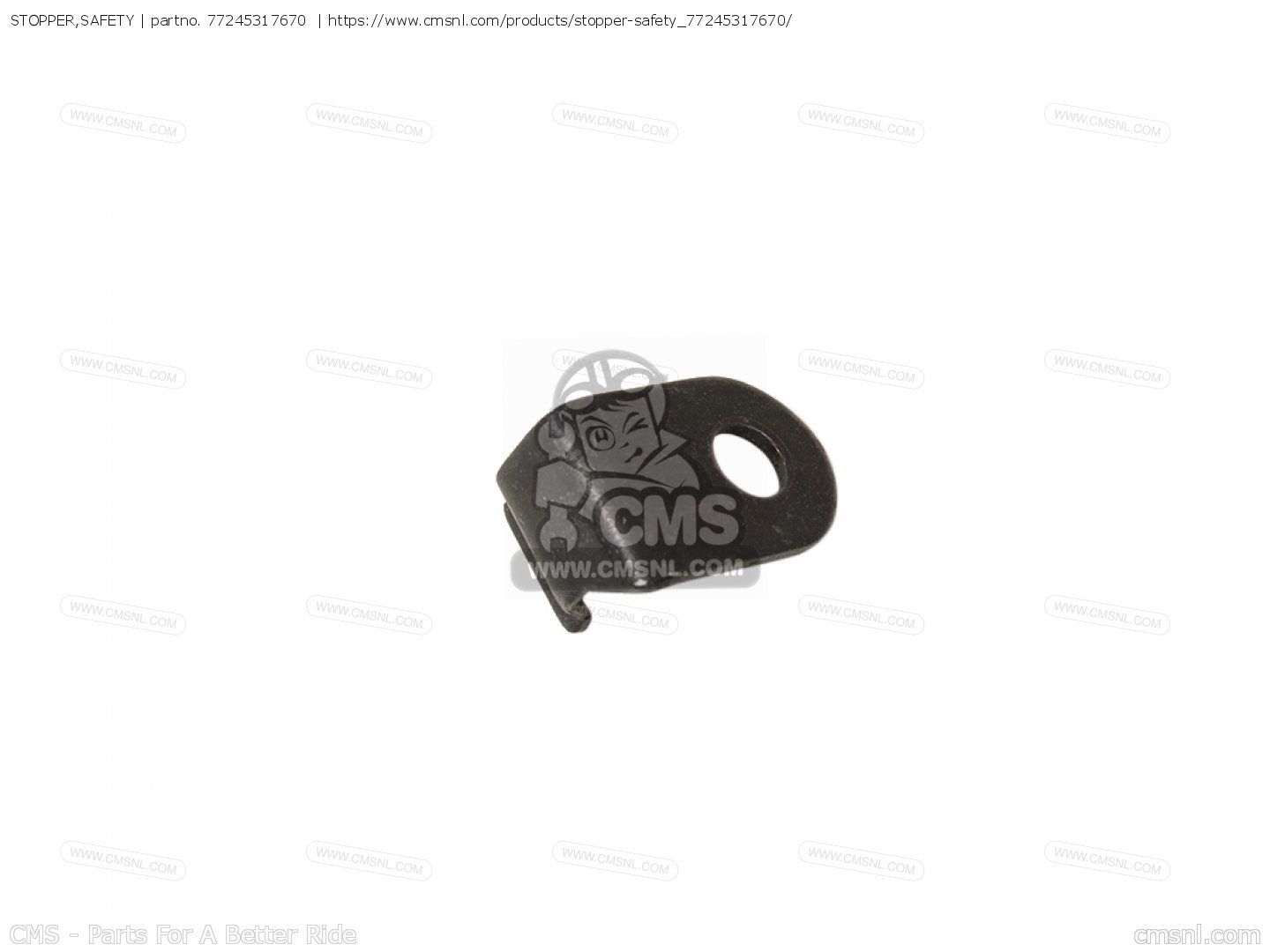 77245317670: STOPPER,SAFETY Honda - buy the 77245-317-670 at CMSNL