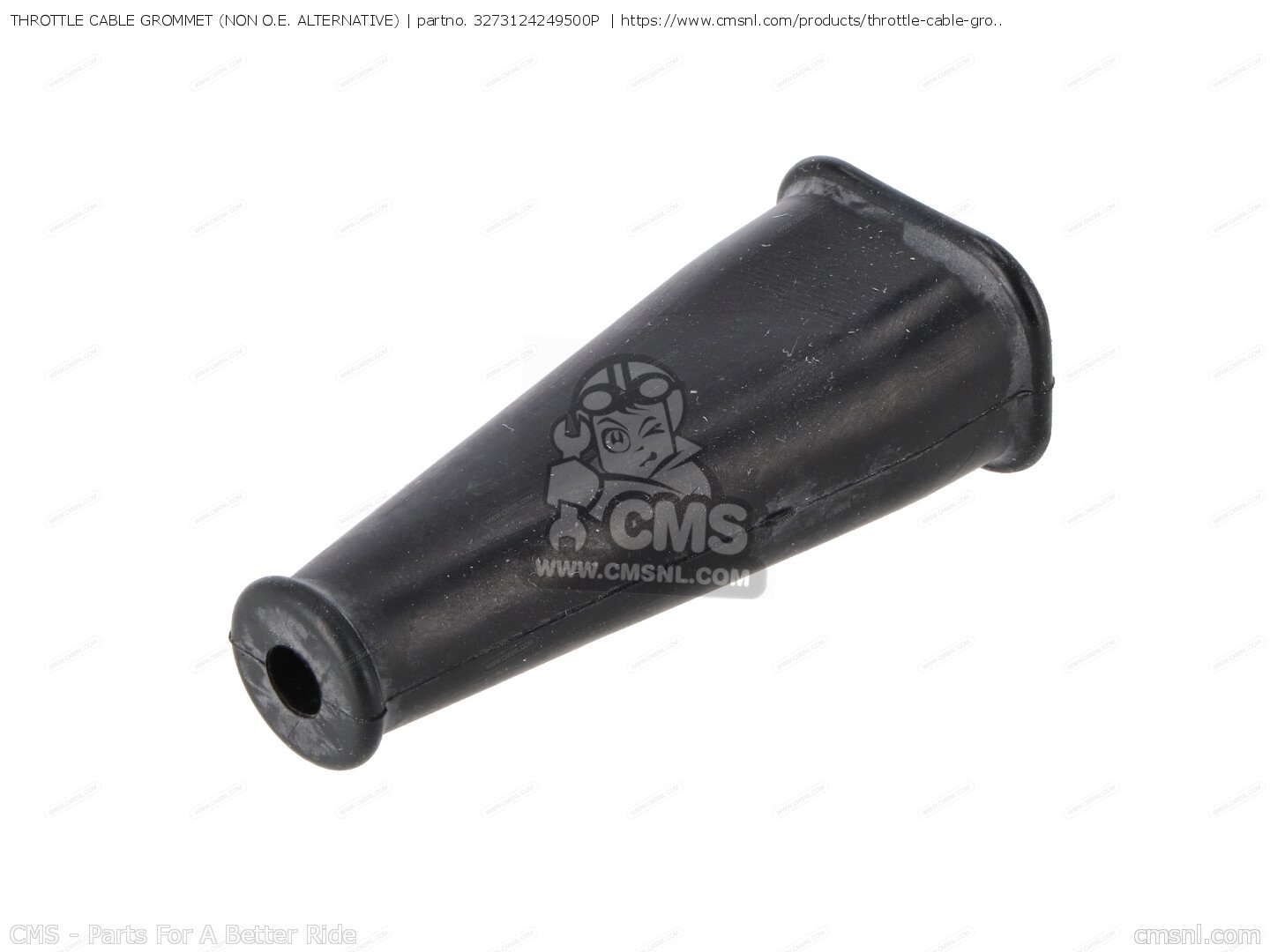 3273124249500P: Throttle Cable Grommet (non O.e. Alternative ...