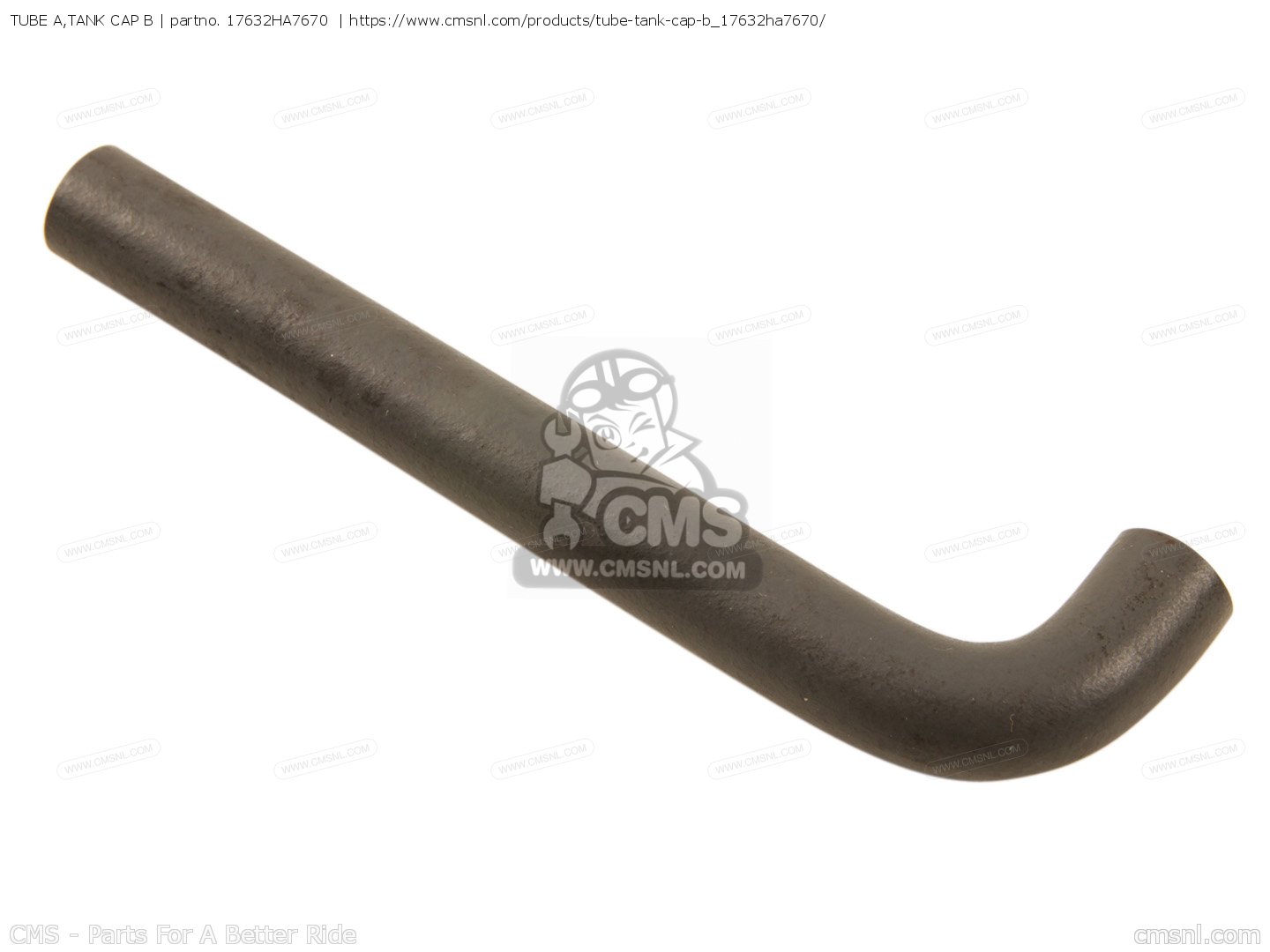 17632HA7670: TUBE A,TANK CAP B Honda - buy the 17632-HA7-670 at CMSNL