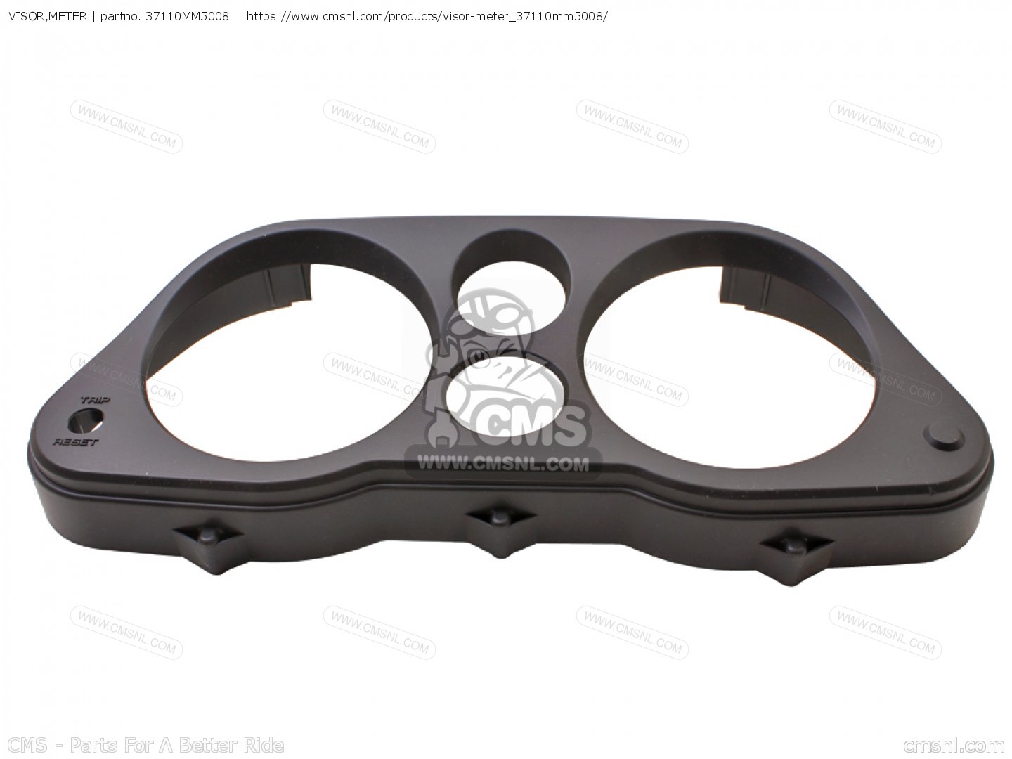 37110MM5008: VISOR,METER Honda - buy the 37110-MM5-008 at CMSNL