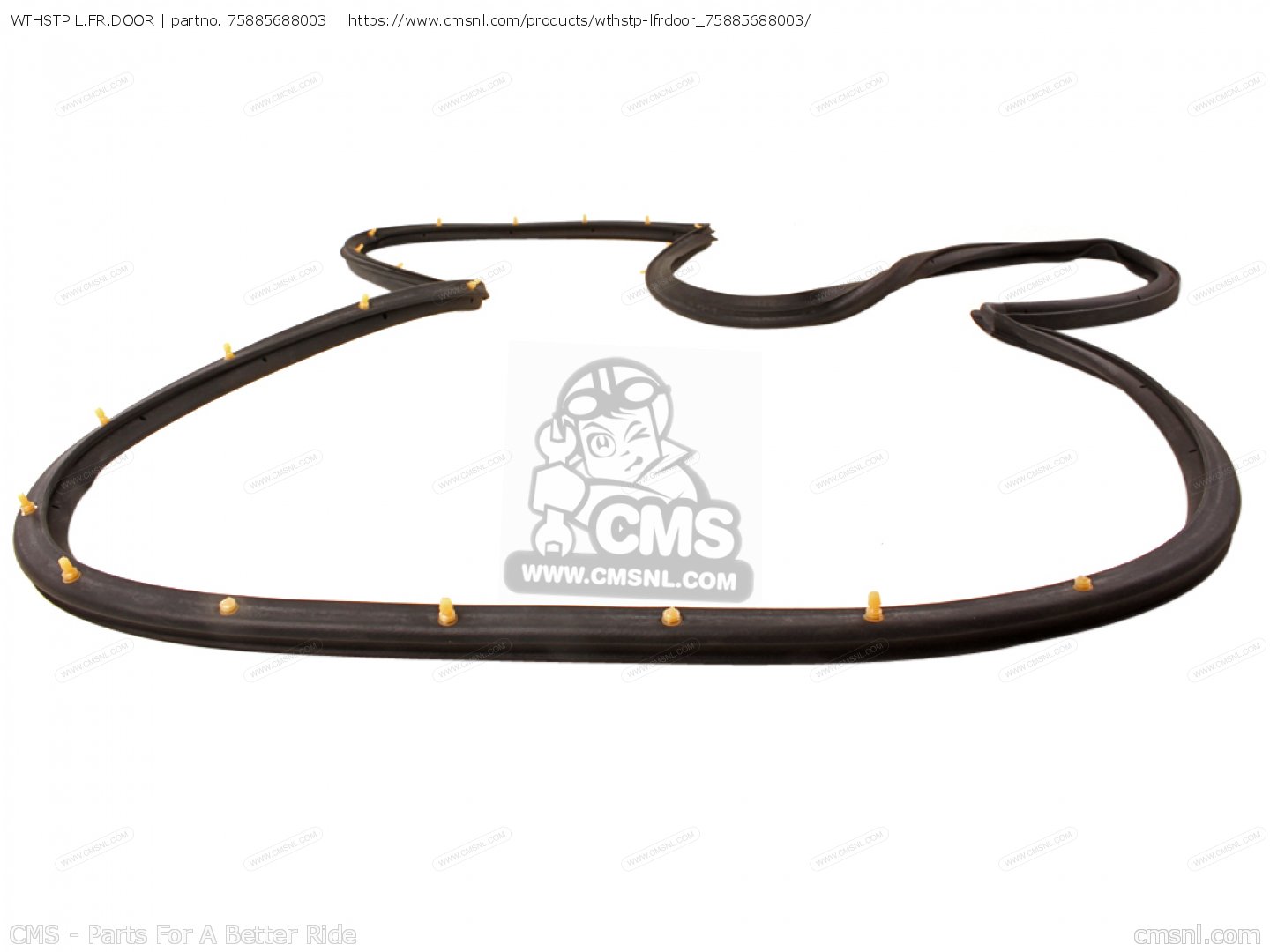 75885688003: Wthstp L.fr.door Honda - buy the 75885-688-003 at CMSNL